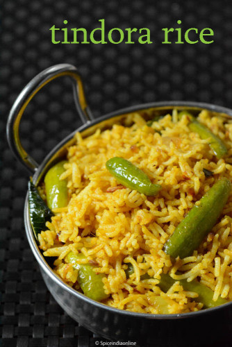 TINDORA RICE RECIPE - Kovakkai Sadam - Ivy Gourd Rice — Spiceindiaonline