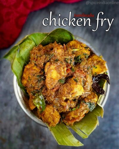 Chicken Varuval Recipe - South Indian Chicken Fry — Spiceindiaonline